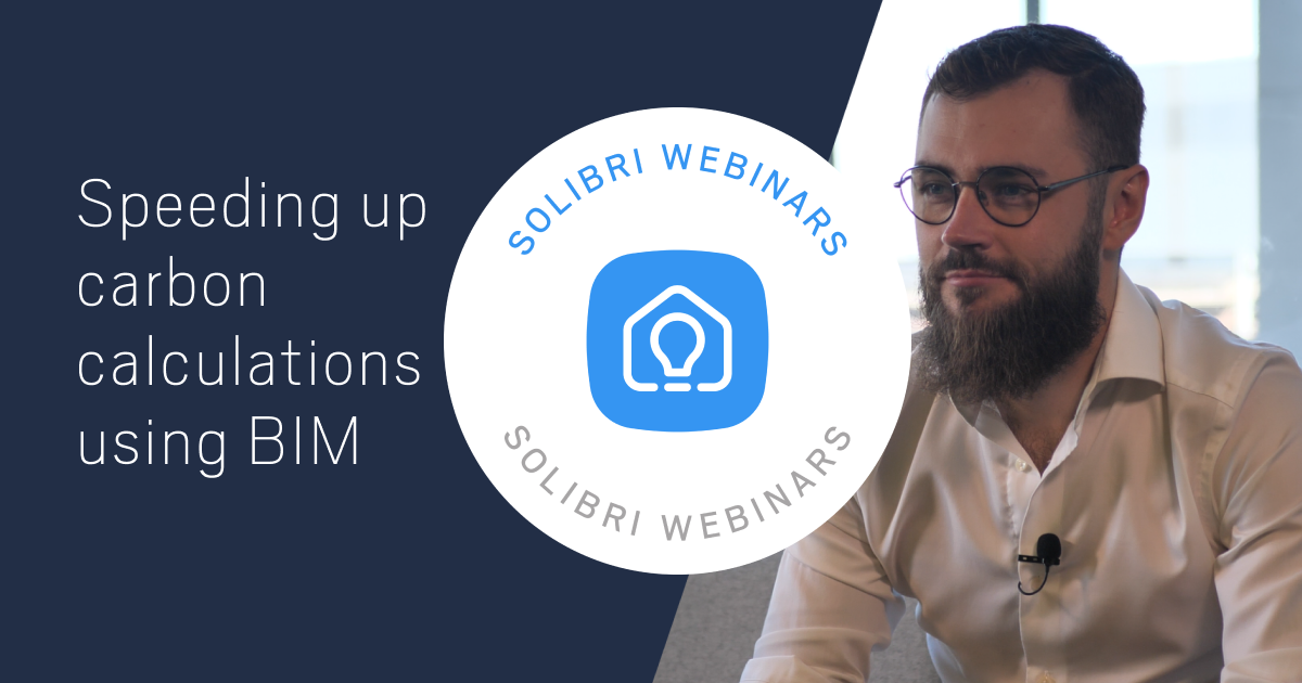 Solibri | Speeding up carbon calculations using BIM