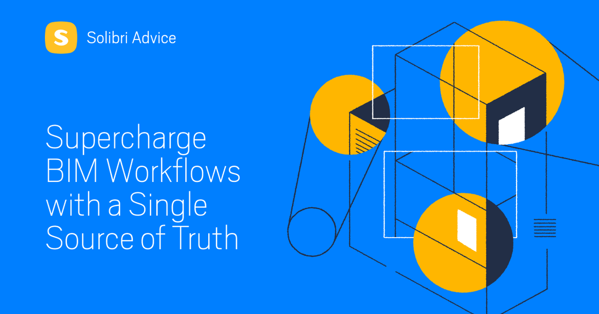 Solibri | Supercharge BIM Workflows with a Single Source of Truth
