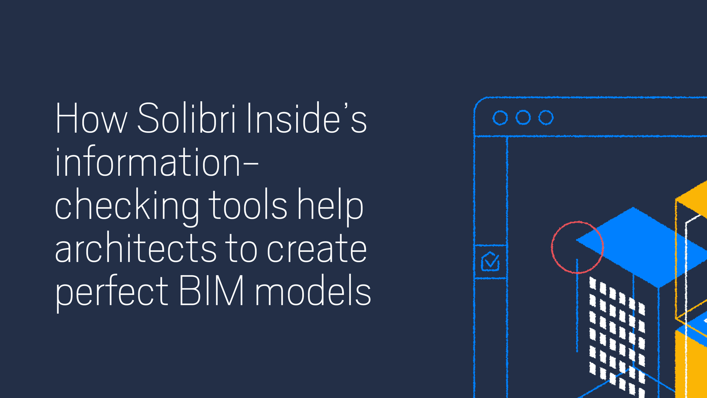 Solibri | Get Better Results with Your Project's Naming Convention…